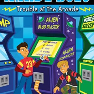 Trouble at the Arcade (1) (Hardy Boys: The Secret Files)