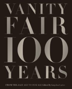 vanity fair 100 years: from the jazz age to our age