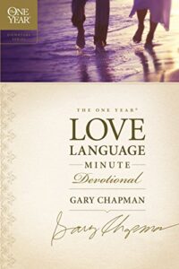 the one year love language minute devotional: a 365-day devotional for christian couples (the one year signature series)