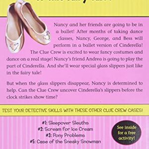 The Cinderella Ballet Mystery (Nancy Drew and the Clue Crew #4)