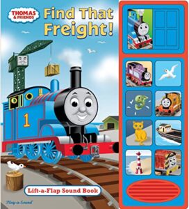 thomas & friends - find that freight! lift-a-flap sound book