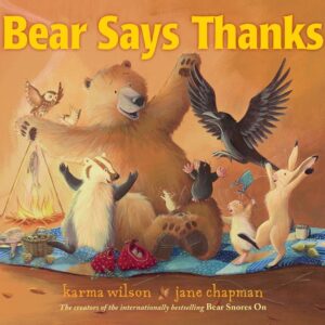 Bear Says Thanks (The Bear Books)