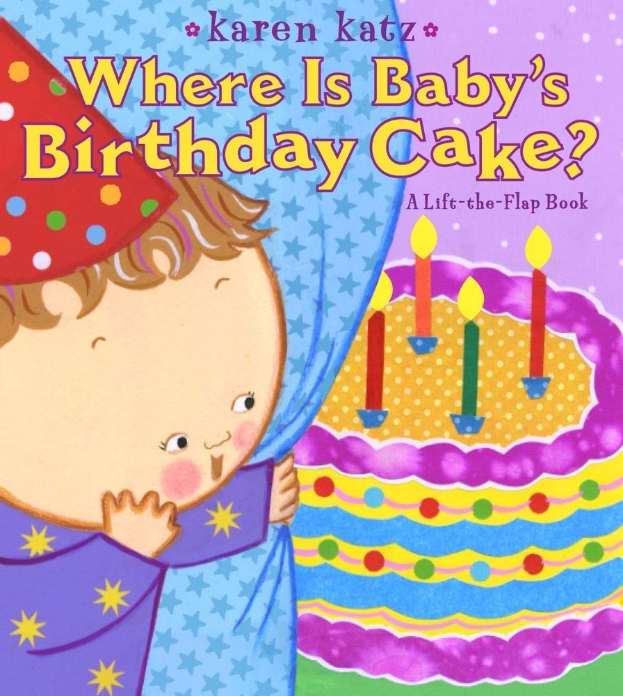 Where Is Baby's Birthday Cake?: A Lift-the-Flap Book (Lift-The-Flap Book (Little Simon))