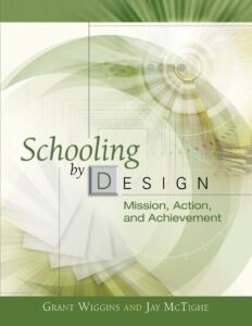 schooling by design: mission, action, and achievement