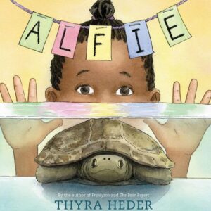 Alfie: (The Turtle That Disappeared)