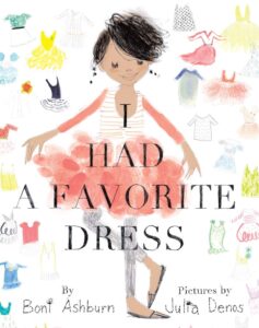 i had a favorite dress: a picture book