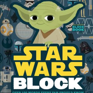 Star Wars Block: Over 100 Words Every Fan Should Know (An Abrams Block Book)