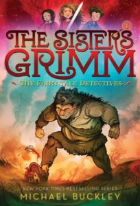 the fairy-tale detectives (the sisters grimm #1) (volume 1) (sisters grimm, the, 1)