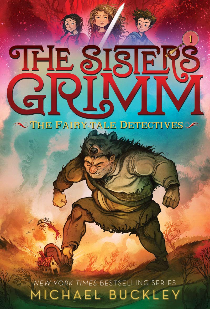 The Fairy-Tale Detectives (The Sisters Grimm #1) (Volume 1) (Sisters Grimm, The, 1)