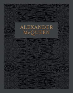 alexander mcqueen: inside the creative mind of a legendary fashion designer