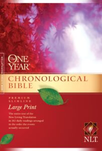 the one year chronological bible nlt, premium slimline large print (softcover)