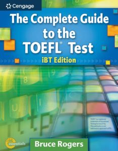 the complete guide to the toefl test: ibt edition (exam essentials)