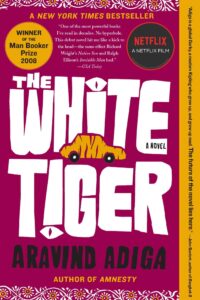 the white tiger: a novel