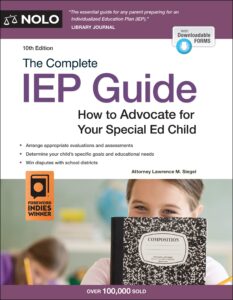 complete iep guide, the: how to advocate for your special ed child