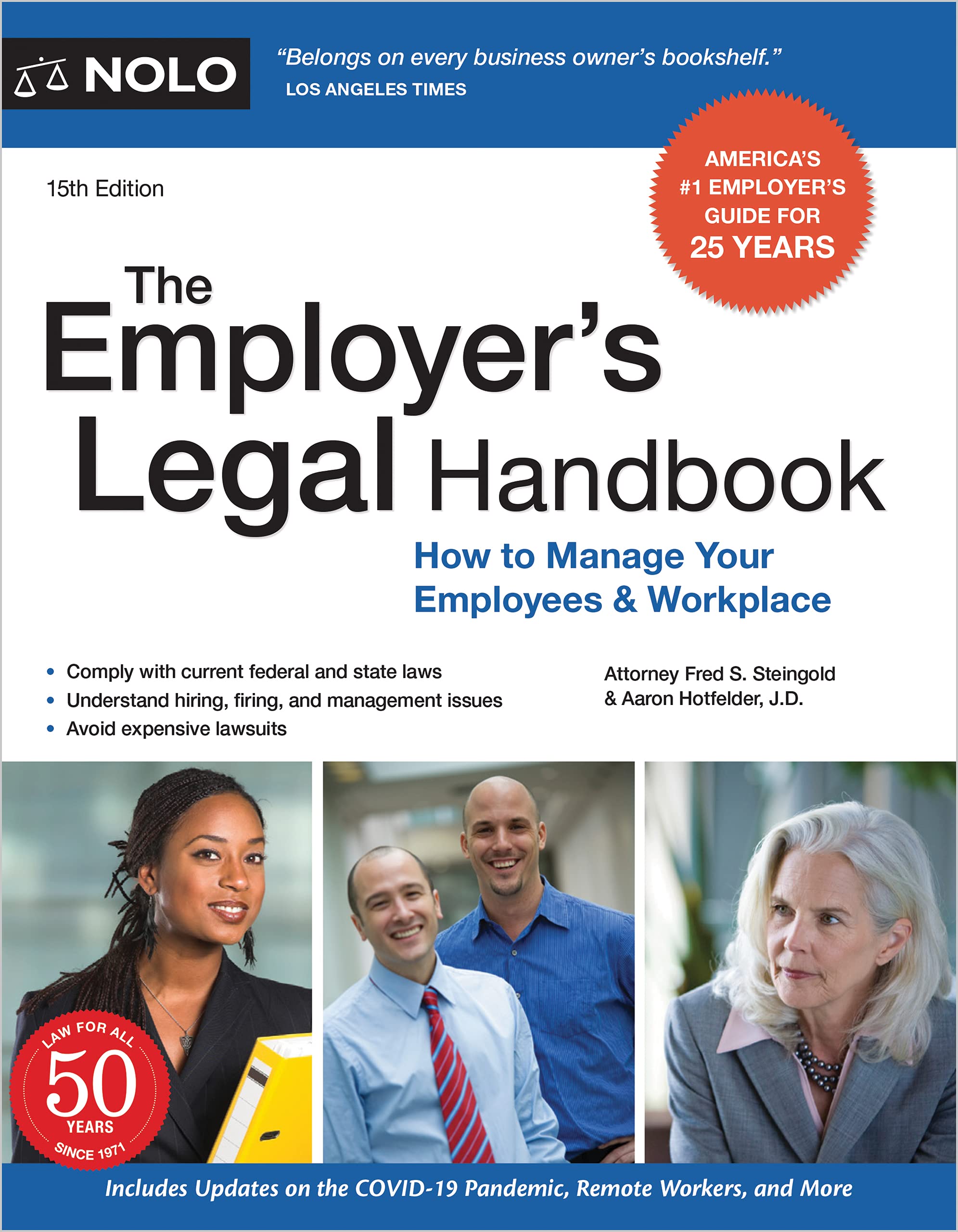 Employer's Legal Handbook, The: How to Manage Your Employees & Workplace