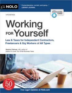 working for yourself: law & taxes for independent contractors, freelancers & gig workers of all types