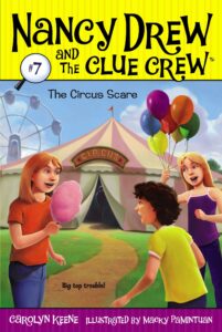 the circus scare (nancy drew and the clue crew #7)