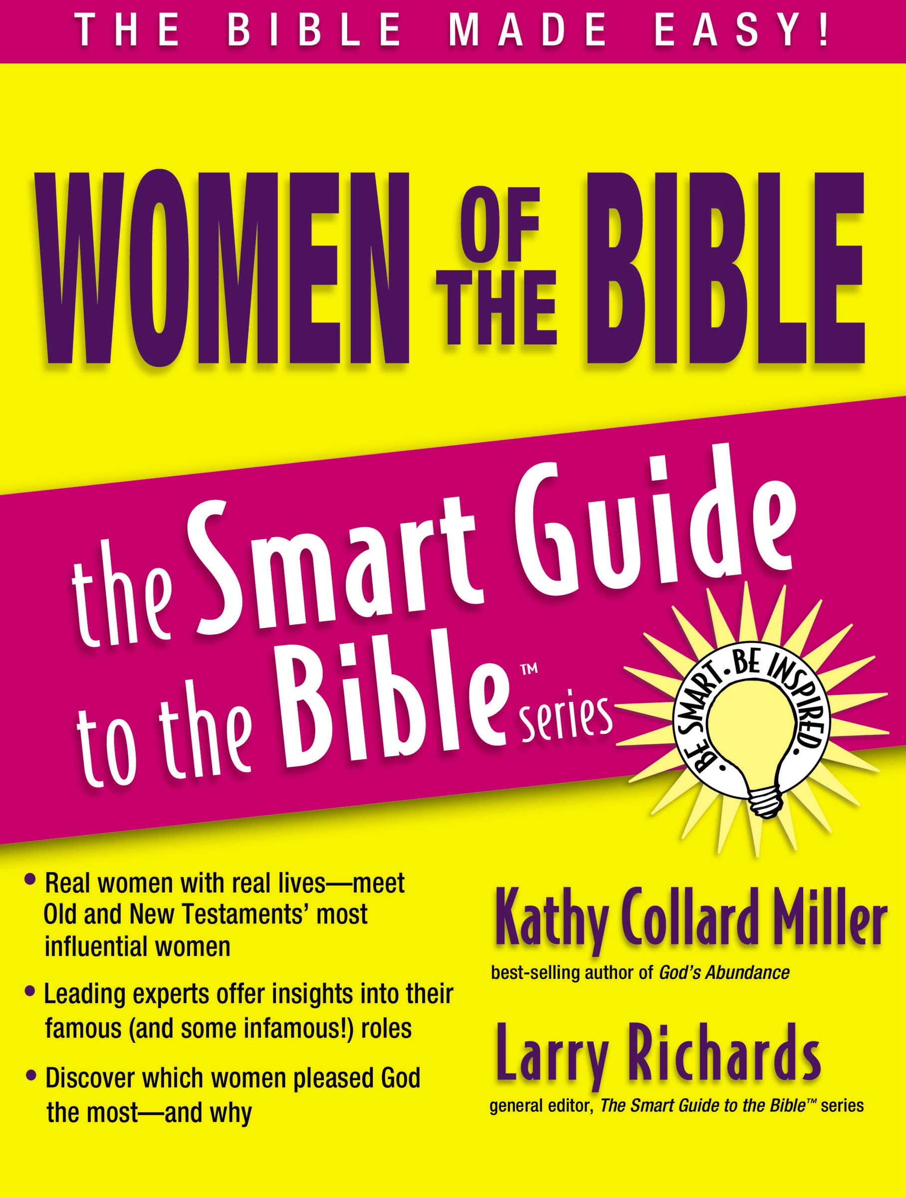 Women of the Bible (The Smart Guide to the Bible Series)