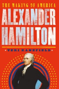 alexander hamilton: the making of america #1