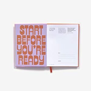 Do It For Yourself: A Motivational Journal (Start Before You're Ready Guided Journal)