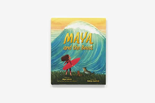 Maya and the Beast: A Picture Book