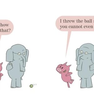 Watch Me Throw the Ball!-An Elephant and Piggie Book