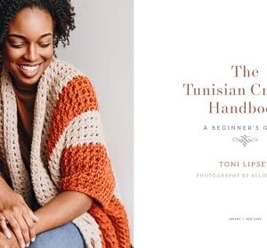 The Tunisian Crochet Handbook: A Beginner’s Guide