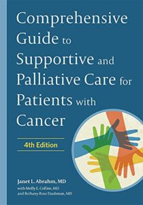 comprehensive guide to supportive and palliative care for patients with cancer