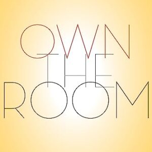 Own the Room: Discover Your Signature Voice to Master Your Leadership Presence