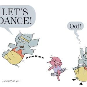 Elephants Cannot Dance!-An Elephant and Piggie Book