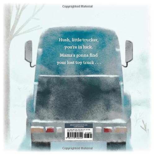 Hush, Little Trucker: A Picture Book