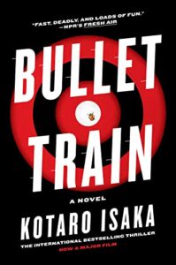 bullet train: a novel (the assassins series)