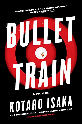 Bullet Train: A Novel (The Assassins Series)