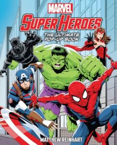 marvel super heroes: the ultimate pop-up book