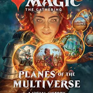 Magic: The Gathering: Planes of the Multiverse: A Visual History