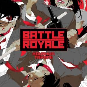 Battle Royale: Remastered (Battle Royale (Novel))