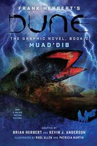 dune: the graphic novel, book 2: muad’dib (volume 2) (dune: the graphic novel, 2)