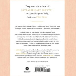 Nine Golden Months: The Essential Art of Nurturing the Mother-To-Be