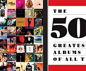 Rolling Stone: The 500 Greatest Albums of All Time