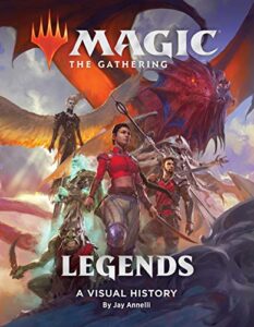 magic: the gathering: legends: a visual history