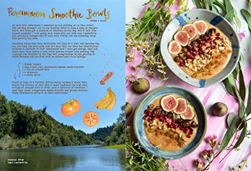 The Forest Feast Road Trip: Simple Vegetarian Recipes Inspired by My Travels through California