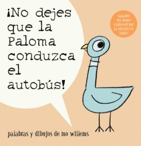 ¡no dejes que la paloma conduzca el autobus! (pigeon)