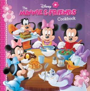 the minnie & friends cookbook