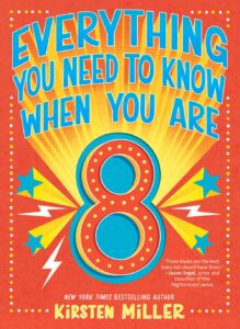 everything you need to know when you are 8: a handbook