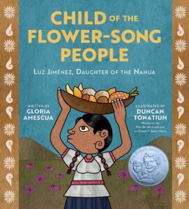 child of the flower-song people: luz jiménez, daughter of the nahua