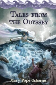 tales from the odyssey, part two (the gray-eyed goddess; return to ithaca, the final battle) by mary pope osborne (part two of two)