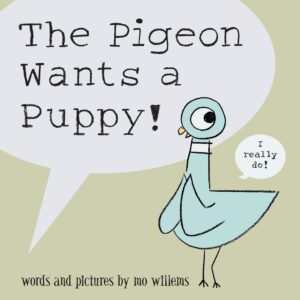 the pigeon wants a puppy