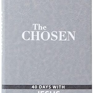 The Chosen Book Three: 40 Days with Jesus (Chosen, 3)