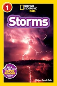 storms (national geographic kids explore! readers, level 1) (national geographic kids readers)