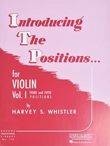 introducing the positions for violin: volume 1 - third and fifth position